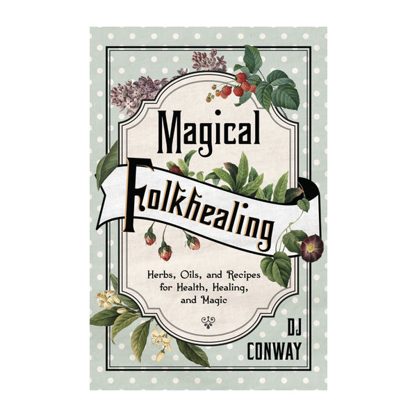 Magical Folkhealing – The Witches Sage LLC